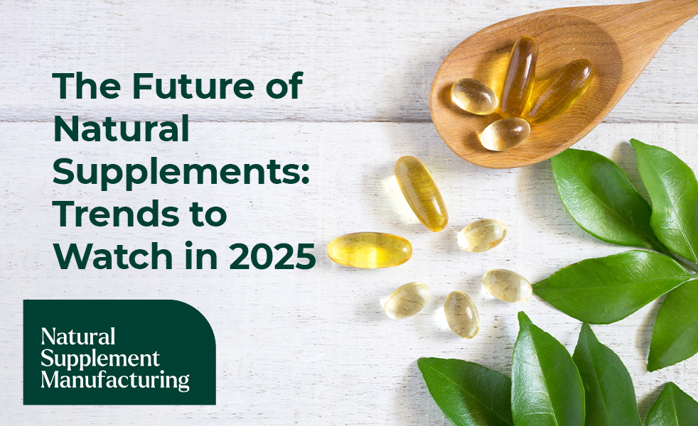 Natural Supplements 2025: Top Trends to Watch
